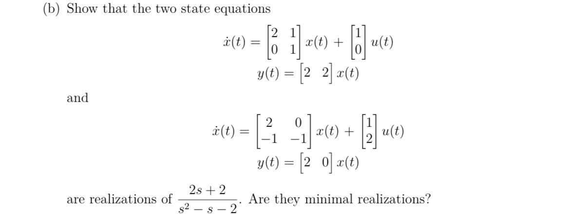 Solved (b) Show that the two state equations | Chegg.com