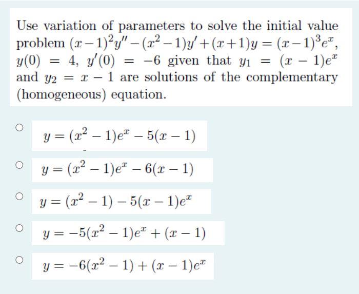 Solved = Use variation of parameters to solve the initial | Chegg.com