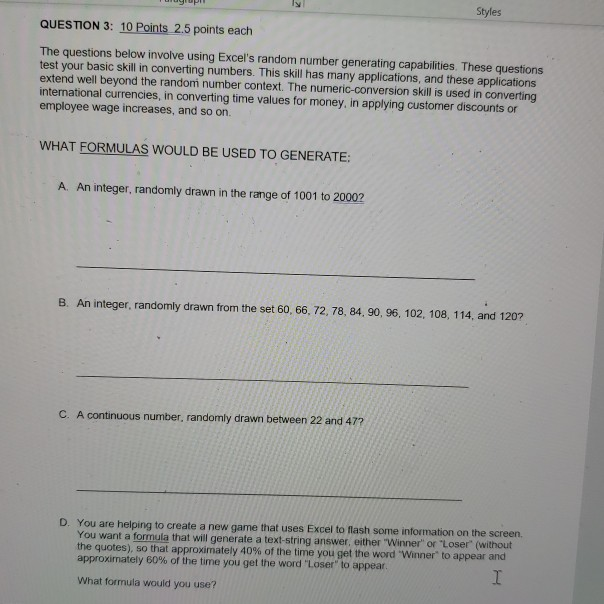 Solved Styles QUESTION 3: 10 Points 2.5 points each The | Chegg.com