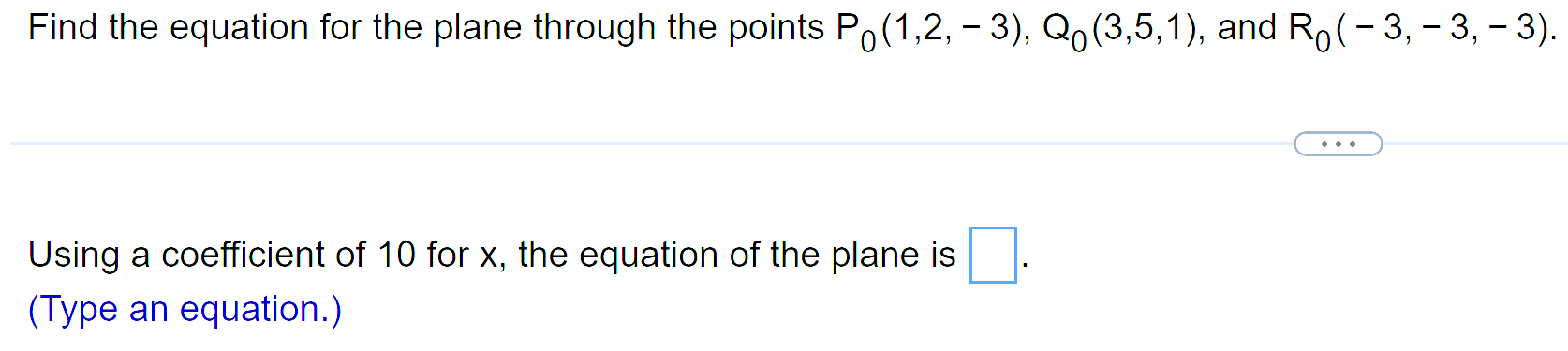 Solved Find the equation for the plane through the points | Chegg.com