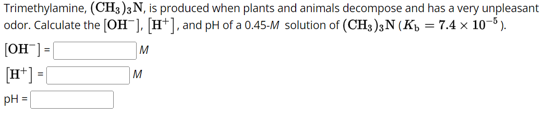 Solved Trimethylamine, (CH3)3 N, is produced when plants and | Chegg.com