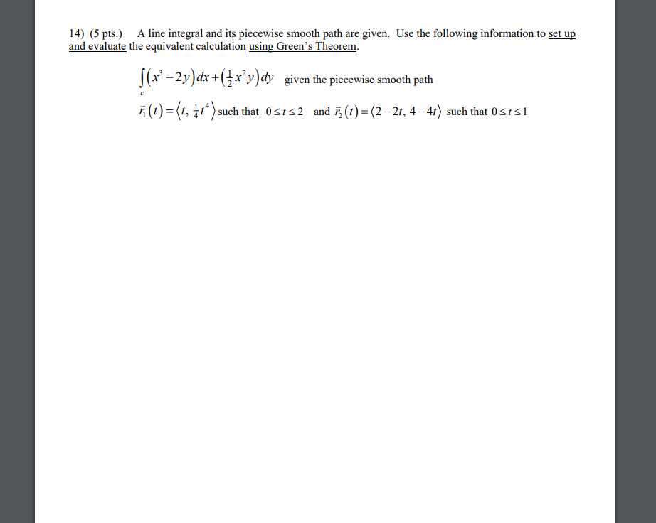 Solved 14) (5 pts.) A line integral and its piecewise smooth | Chegg.com