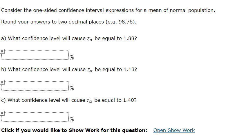 Solved Consider the one-sided confidence interval | Chegg.com