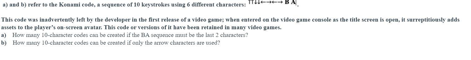 Solved a) and b) refer to the Konami code, a sequence of 10 | Chegg.com