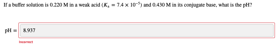 Solved If a buffer solution is 0.220 M in a weak acid (K, = | Chegg.com
