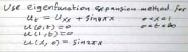 Solved Use eigenfunction expansion neked for itz = uxx + | Chegg.com