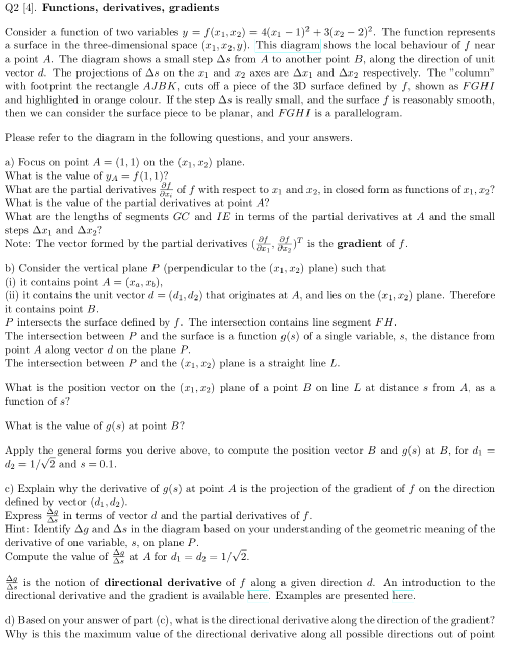 Q2 [4]. Functions, derivatives, gradients Consider a | Chegg.com