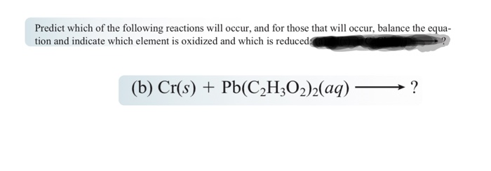 Solved Predict which of the following reactions will occur, | Chegg.com