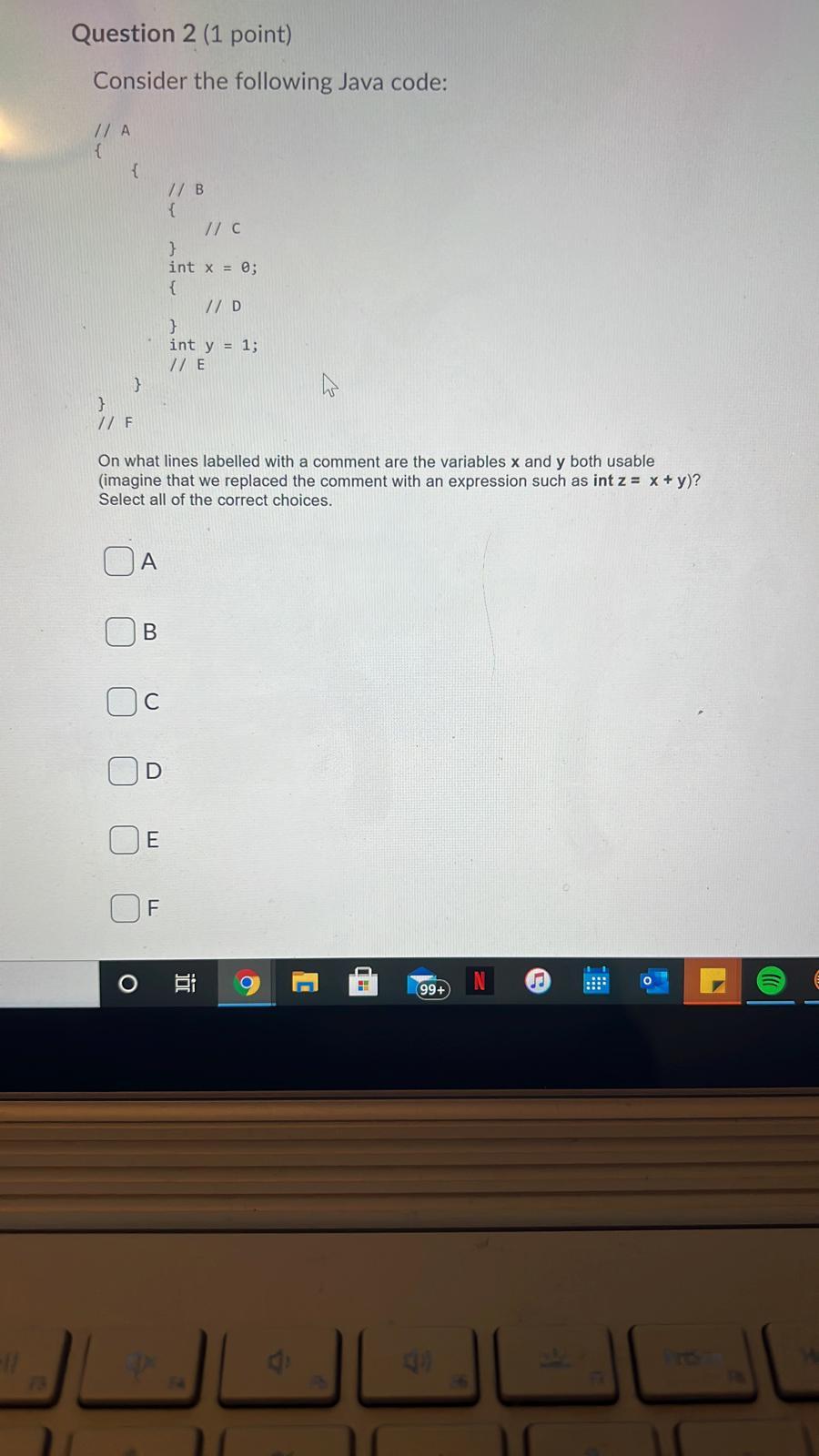 Solved Question 2 (1 point) Consider the following Java | Chegg.com