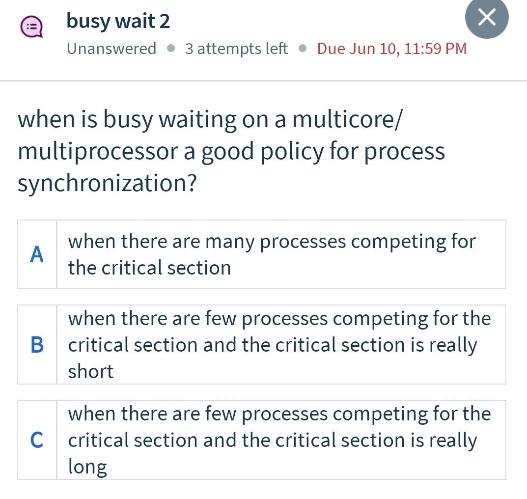Solved busy wait 2 Х Unanswered • 3 attempts left . Due Jun | Chegg.com