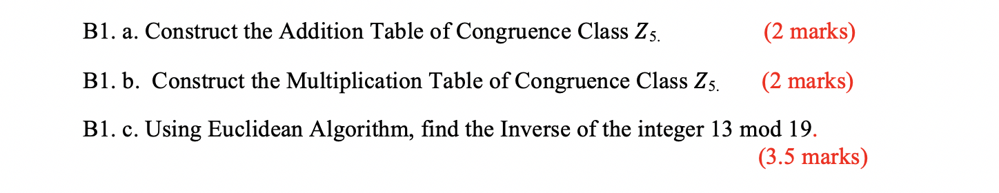Solved B1. a. Construct the Addition Table of Congruence | Chegg.com