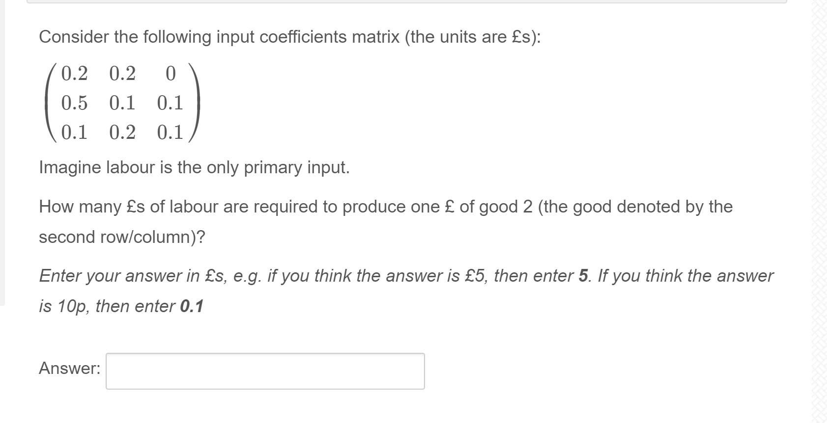 Consider the following input coefficients matrix (the | Chegg.com