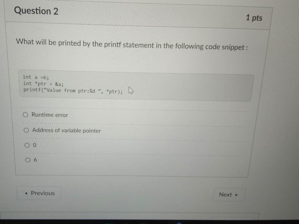 Solved What will be printed by the printf statement in the | Chegg.com