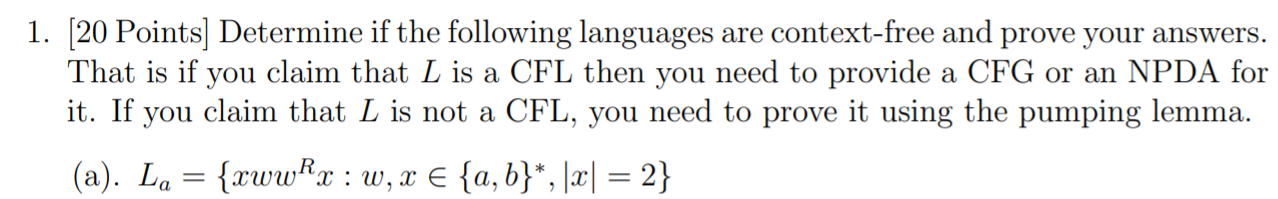 Solved 1. [20 Points] Determine if the following languages | Chegg.com