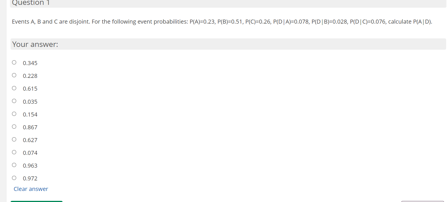 Solved Events A,B and C are disjoint. For the following | Chegg.com