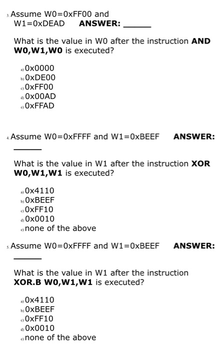 Solved 3.Assume W0OXFF00 and W1 -0XDEAD ANSWER: What is the | Chegg.com