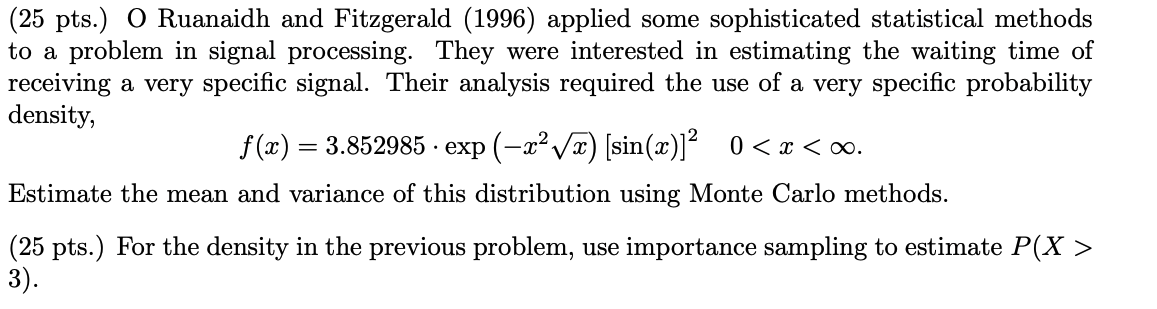 (25 pts.) O Ruanaidh and Fitzgerald (1996) applied | Chegg.com
