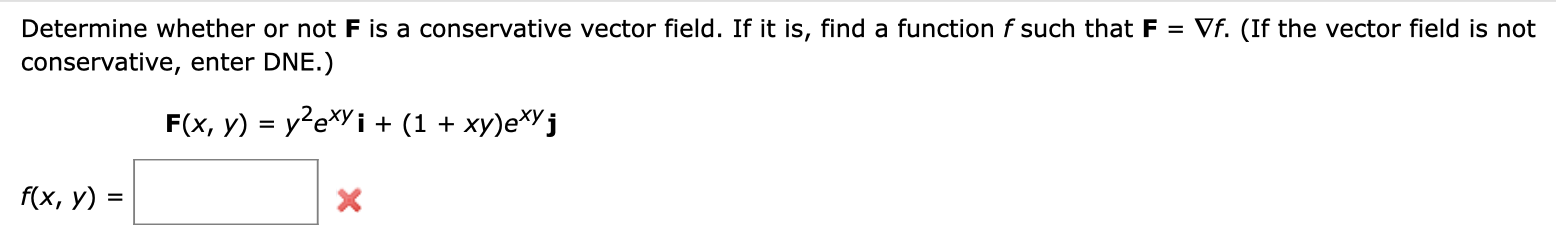 Solved Determine whether or not F is a conservative vector | Chegg.com