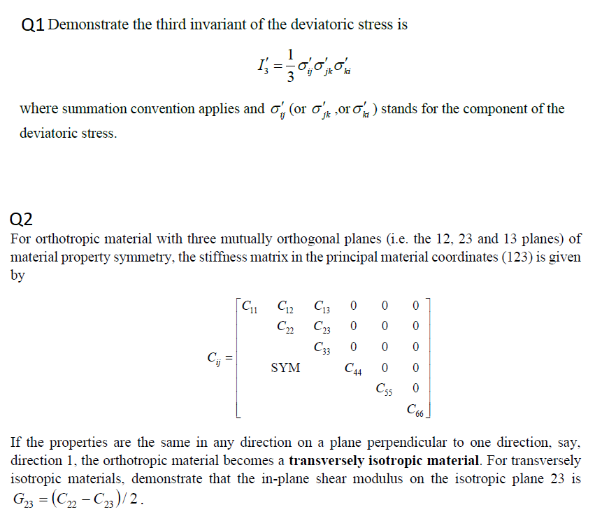 Solved Q1 Demonstrate the third invariant of the deviatoric | Chegg.com