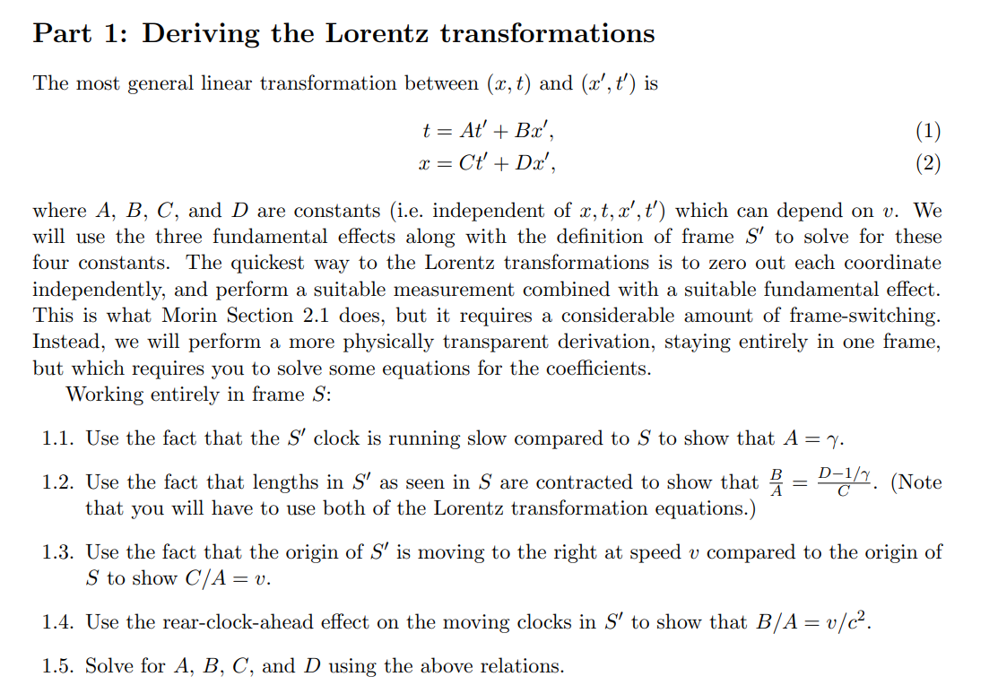 Solved Part 1: Deriving the Lorentz transformations The most | Chegg.com