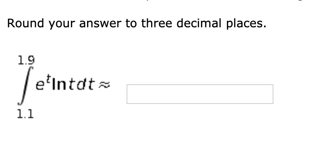 Solved Round your answer to three decimal places. 1.9 | Chegg.com