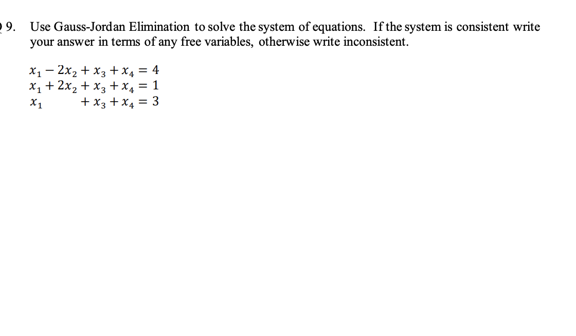 Solved Use Gauss-Jordan Elimination to solve the system of | Chegg.com
