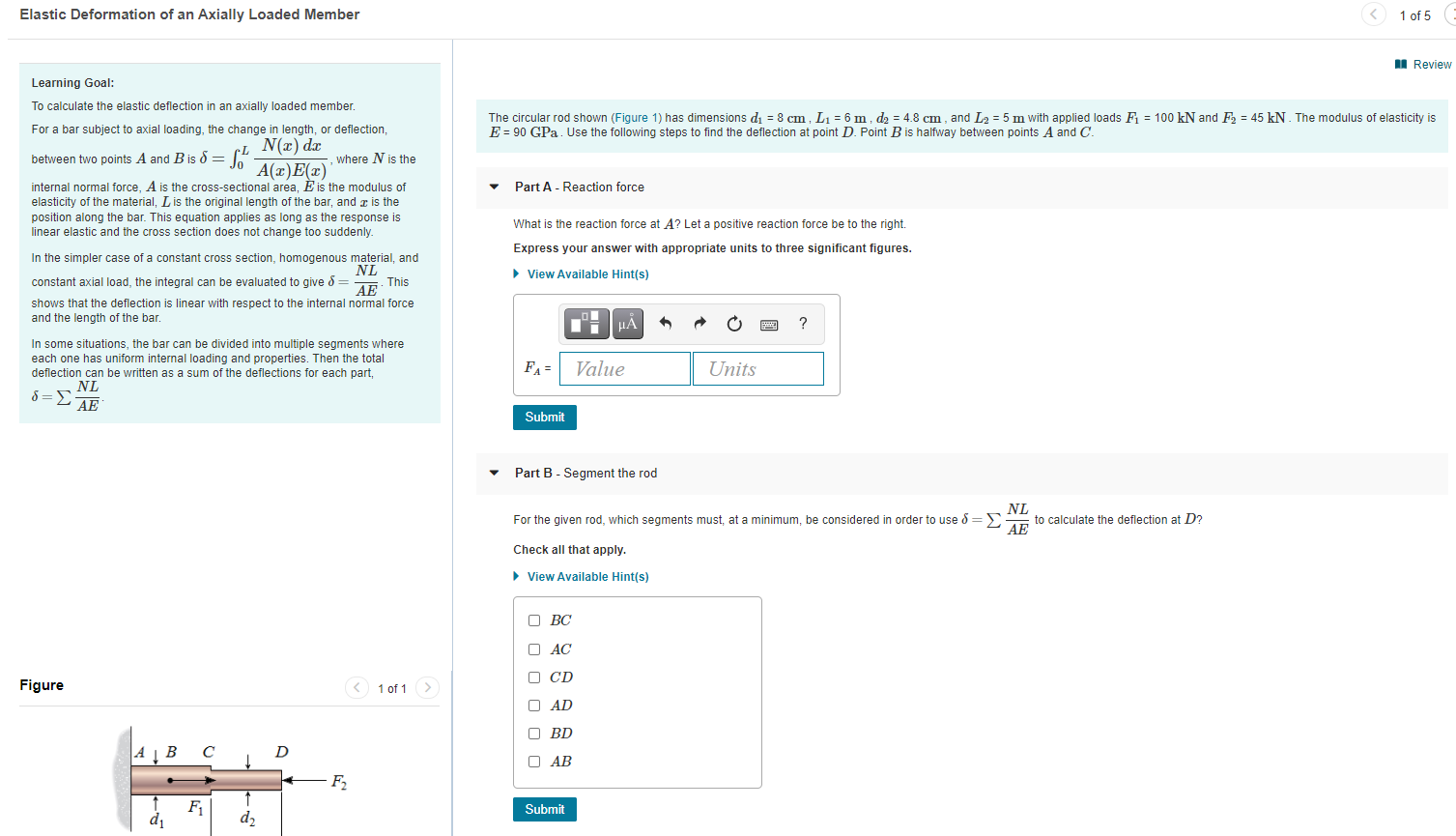 Solved Elastic Deformation of an Axially Loaded Member 1 of | Chegg.com