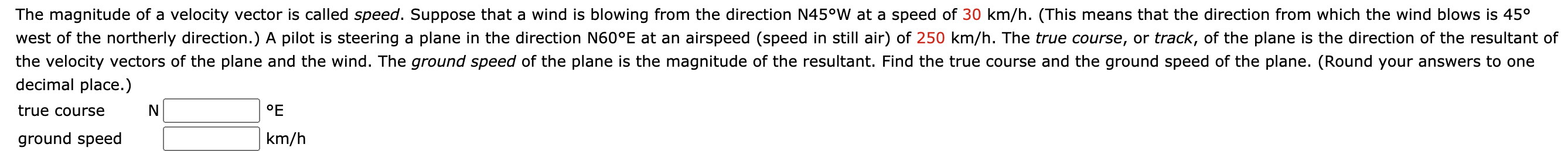 Solved The magnitude of a velocity vector is called speed. | Chegg.com
