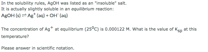 Solved In the solubility rules, AgOH was listed as an | Chegg.com