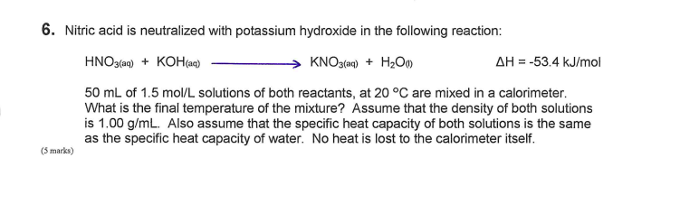 Solved 6. Nitric acid is neutralized with potassium | Chegg.com