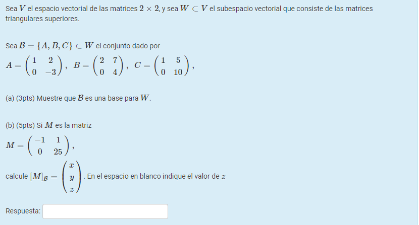 Solved Let V be the vector space of 2×2 matrices, and let | Chegg.com