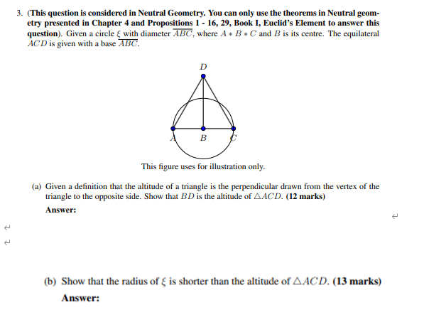 Solved 3. (This question is considered in Neutral Geometry. | Chegg.com
