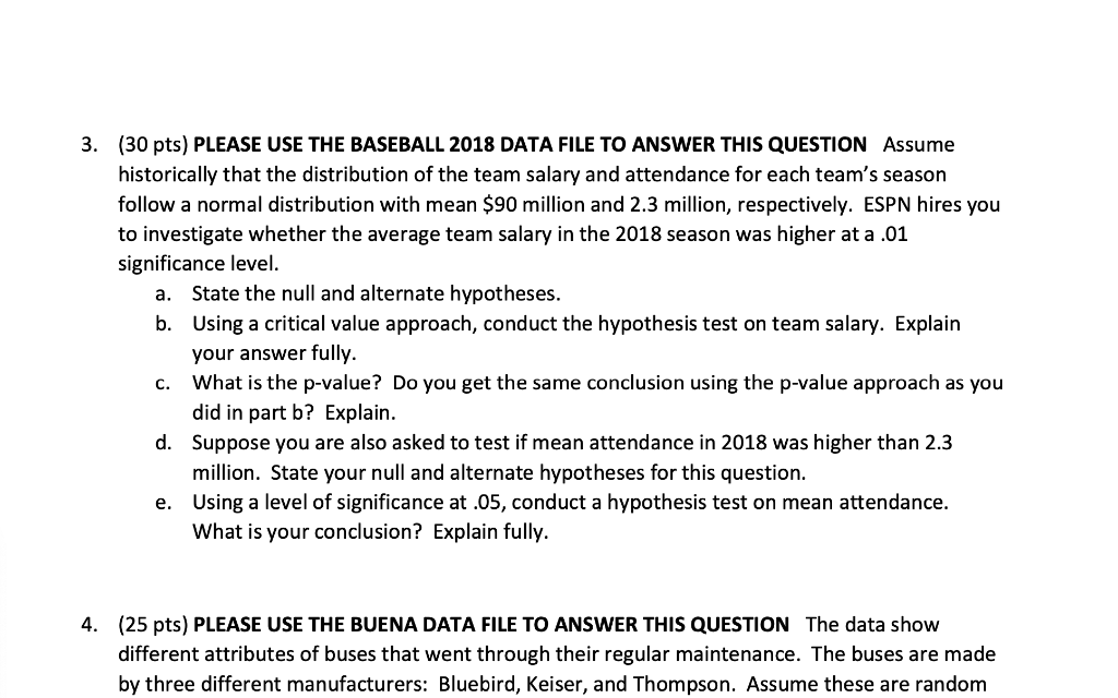 Solved 3. (30 pts) PLEASE USE THE BASEBALL 2018 DATA FILE TO | Chegg.com