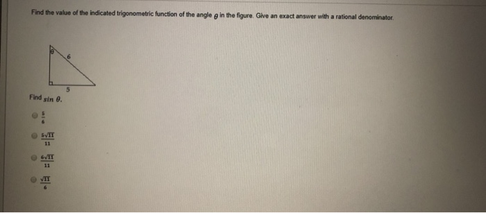 Solved Find The Value Of The Indicated Trigonometric