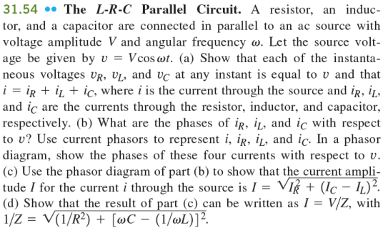 Solved 31.54 • The L-R-C Parallel Circuit. A resistor, an | Chegg.com