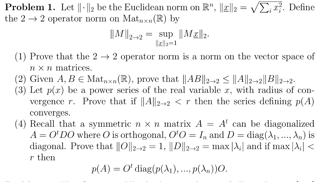 Solved Problem 1. Let ∥·∥2 be the Euclidean norm on Rn, ∥x∥2 | Chegg.com