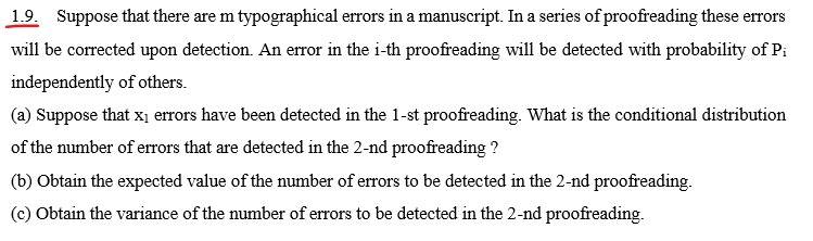 Solved 1.9. Suppose that there are m typographical errors in | Chegg.com