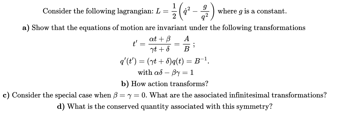 Solved Consider the following lagrangian: L=21(q˙2−q2g) | Chegg.com Solved Consider the following lagrangian: L=21(q˙2−q2g) | Chegg.com