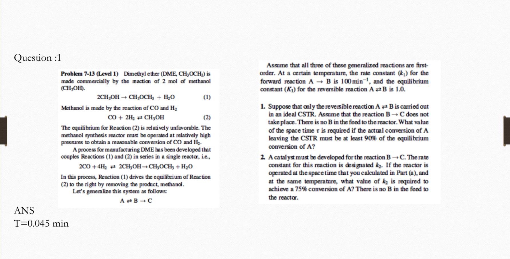 Solved Question :1 ANS T=0.045 min | Chegg.com