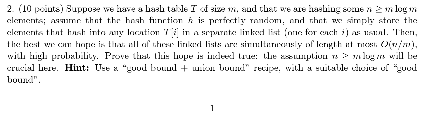 Solved 2. (10 points) Suppose we have a hash table T of size | Chegg.com