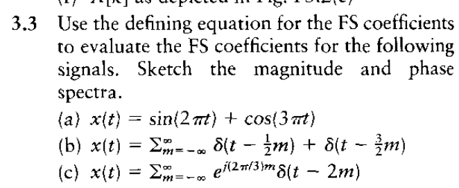 Solved 3.3 Use the defining equation for the FS coefficients | Chegg.com