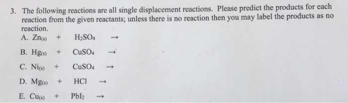Solved 3. The following reactions are all single | Chegg.com