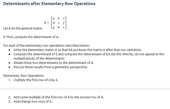 Solved Determinants after Elementary Row Operations a b c] d | Chegg.com