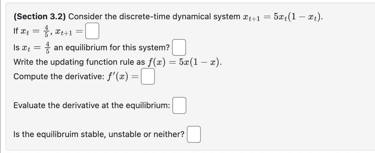 Solved (Section 3.2) Consider the discrete-time dynamical | Chegg.com