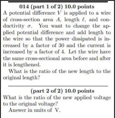 Solved 014 (part 1 of 2 ) 10.0 points A potential difference | Chegg.com