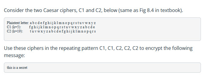 Consider the two Caesar ciphers, C1 ﻿and C2, ﻿below | Chegg.com