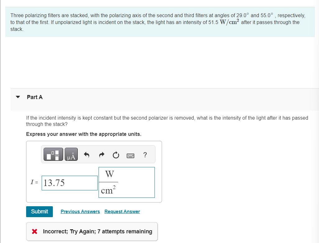 Solved Three polarizing filters are stacked, with the | Chegg.com