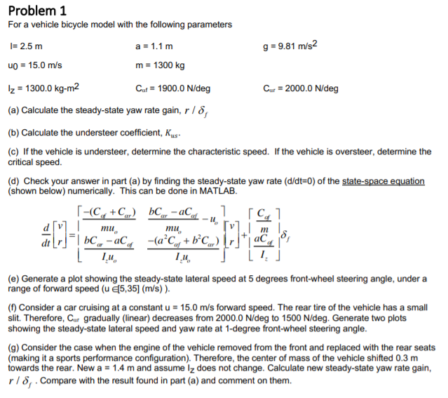 Solved Problem 1 For a vehicle bicycle model with the | Chegg.com