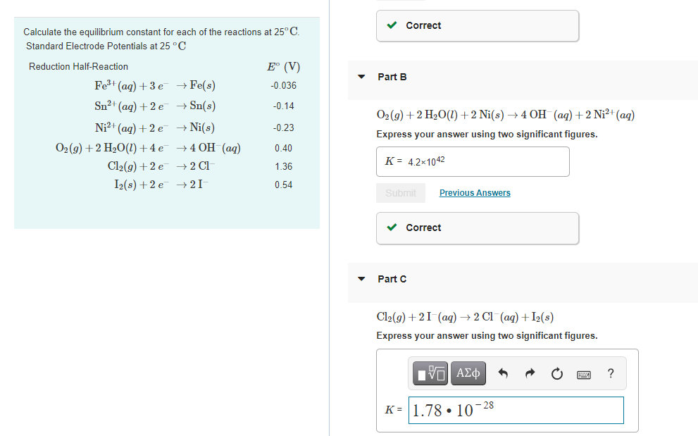 Solved Correct Calculate the equilibrium constant for each | Chegg.com