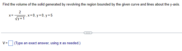Solved Find the volume of the solid generated by revolving | Chegg.com